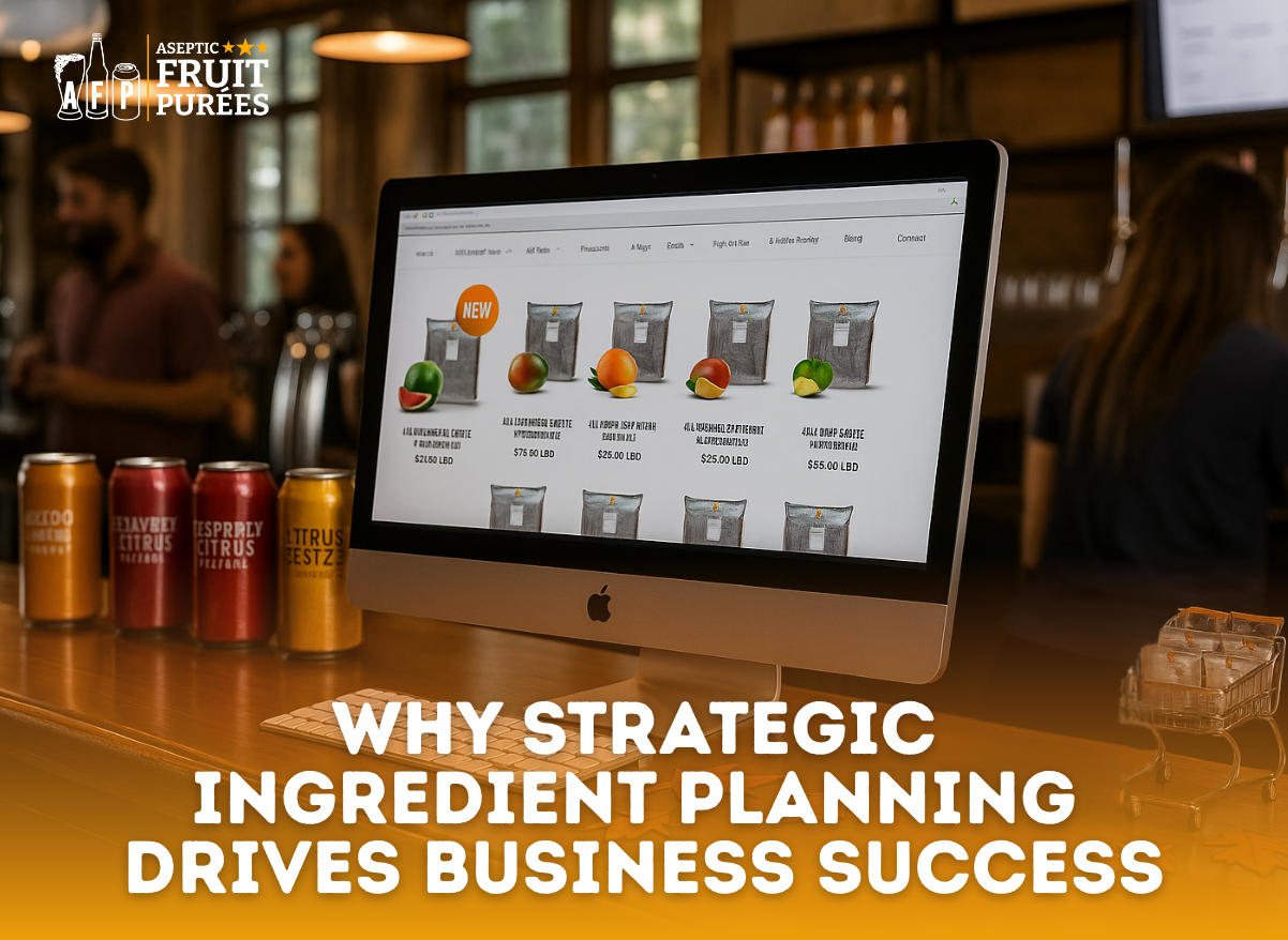 Why Smart Planning Around Fruit Purées Leads to Business Success – Aseptic Fruit Purees | West ...